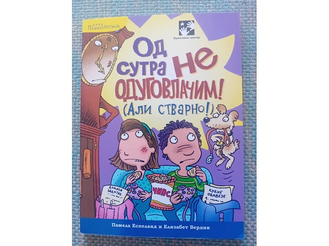 Od sutra ne odugovlačim ( ali sigurno )