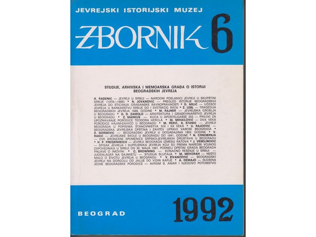 ZBORNIK 6 / 1992 / JEVREJSKI ISTORIJSKI MUZEJ