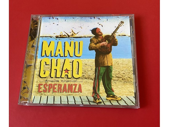 Manu Chao - Proxima Estacion Esperanza (Original)