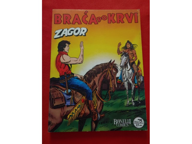 Zagor (Vannini) - br. 1 - Braca po krvi