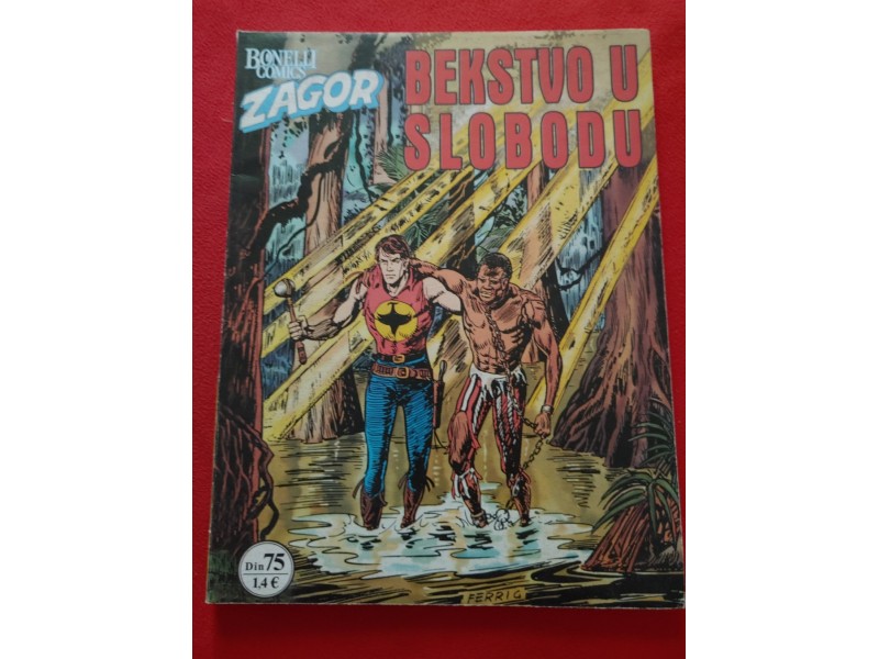 Zagor (Vannini) - br. 5 - Bekstvo u slobodu