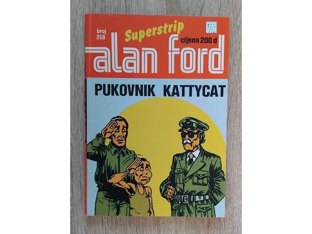 Alan Ford 358 Pukovnik Kattycat - GLANCER