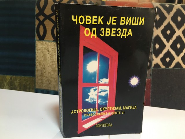 Čovek je viši od zvezda  astrologija, okultizam, magija