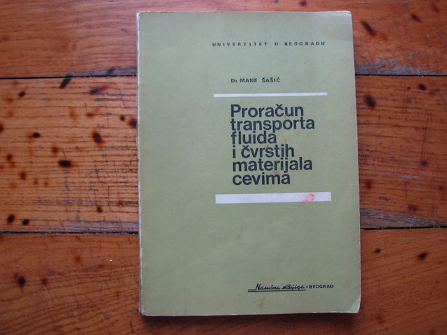 MANE ŠAŠIĆ-PRORAČUN TRANSKPORTA FLUIDA I ČVRSTIH MATERI