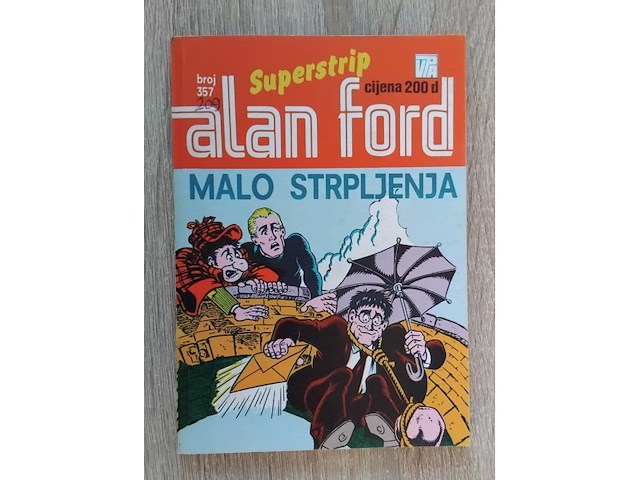 Alan Ford vjesnik 357 - Malo strpljenja