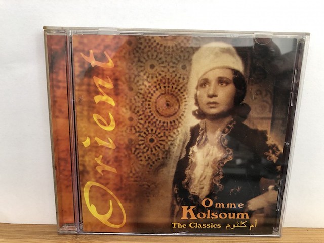 Omme Kolsoum – The Classics