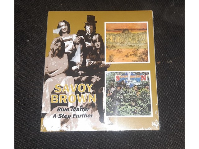 SAVOY BROWN - Blue Matter/ A Step Further (2 in 1)