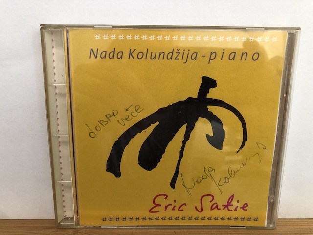 Nada Kolundžija ‎– Piano Eric Satie