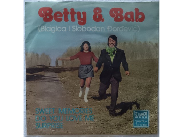 Betty&;Bob (Blagica i Slobodan Djordjevic)-Sweet memorie