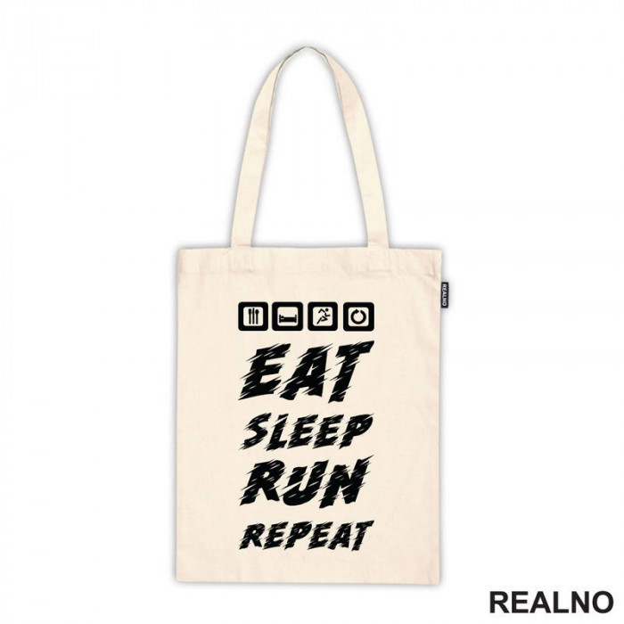 EAT, SLEEP, RUN, REPEAT - TRČANJE - RUNNING - CEGER