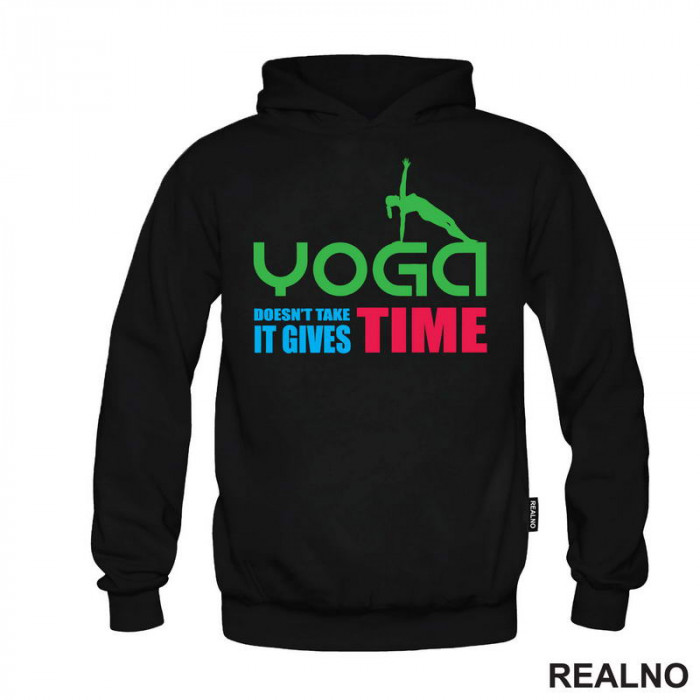 Yoga Doesn't Take Time - It Gives Time - Joga - Duks