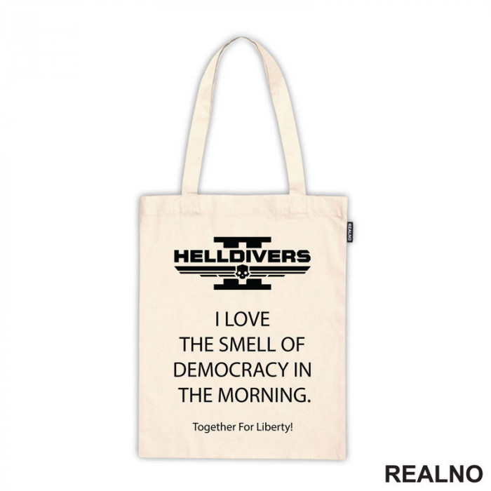 I LOVE THE SMELL OF DEMOCRACY IN THE MORNING - HELLDIVERS 2 - GAMES - CEGER