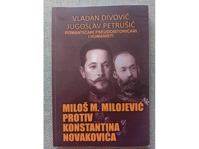 Miloš M Milojević protiv Konstantina Novakovića