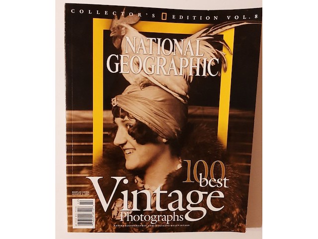 100 BEST VINTAGE PHOTOGRAPHS National Geographic