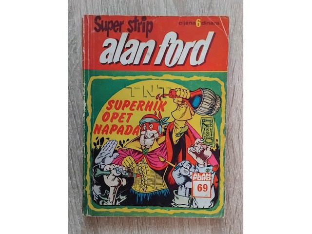 Alan ford Vjesnik 69 Superhik opet napada