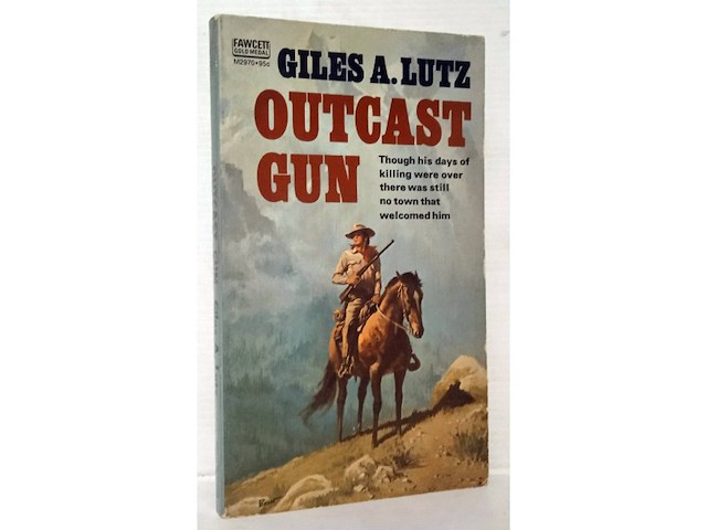 Outcast gun - Giles A.Luts