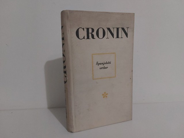 Španjolski vrtlar - Cronin