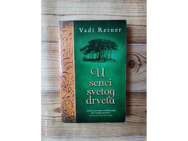 U senci svetog drveta-Vadi Retner