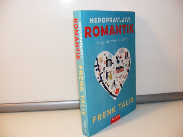 NEPOPRAVLJIVI ROMANTIK     Frenk Talis