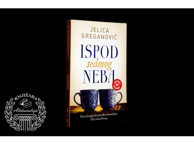 Jelica Greganović Ispod sedmog neba