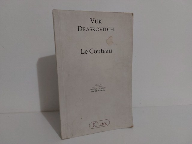 Le Couteau - Vuk Draskovitch