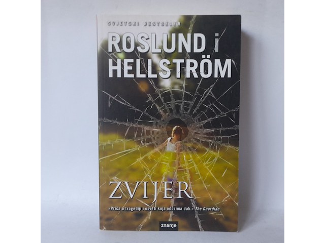 Zvijer - Roslund i Hellstrom