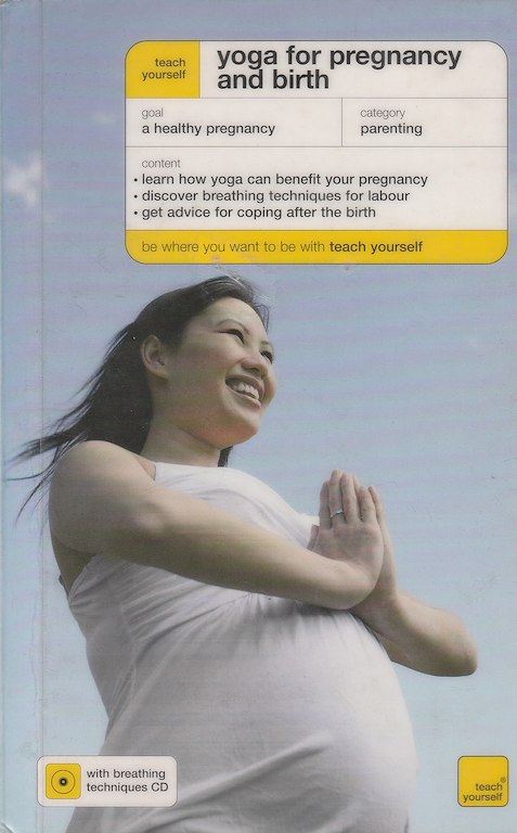 YOGA FOR PREGNANCY AND BIRTH