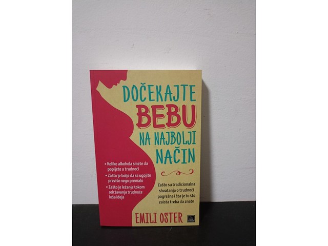 DOČEKAJTE BEBU NA NAJBOLJI NAČIN Emili Oster