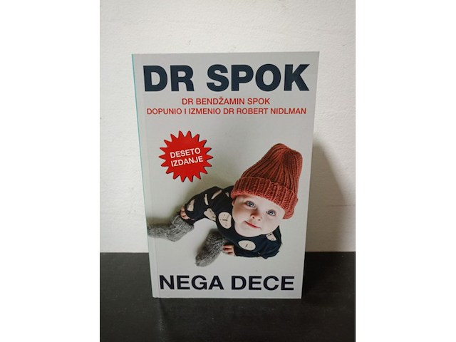 NEGA DECE Dr SPOK 10. izd.