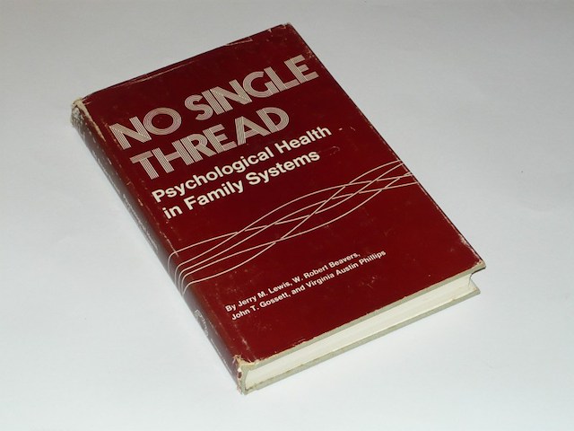 No Single Thread: Psychological Health in Family System