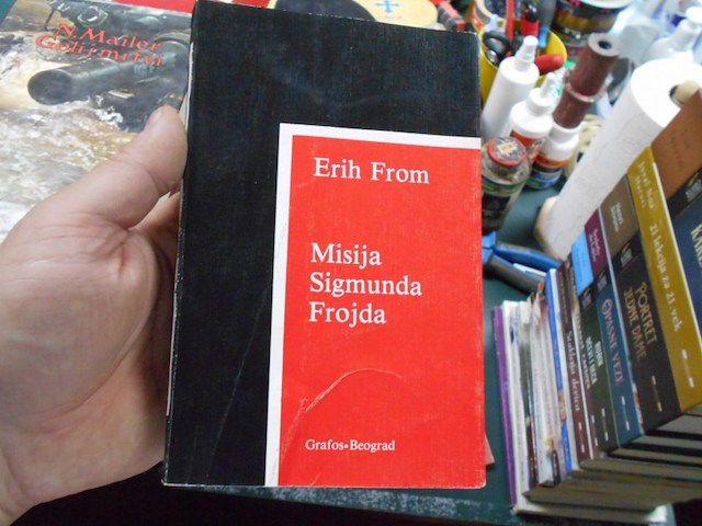 Erih From - Misija Sigmunda Frojda