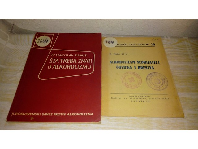 Alkoholizam 2 knjige / Šta treba znati o alkoholizmu -