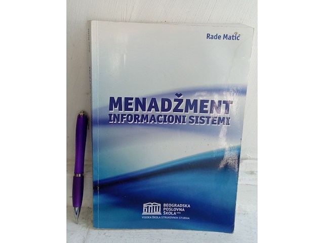 MENADŽMENT INFORMACIONI SISTEMI - RADE MATIĆ