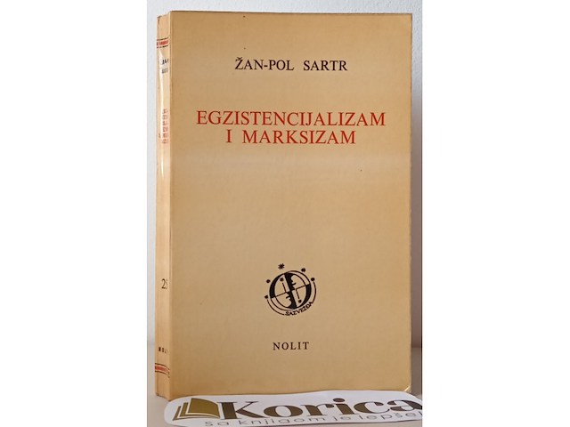 EGZISTENCIJALIZAM I MARKSIZAM: Žan-Pol Sartr