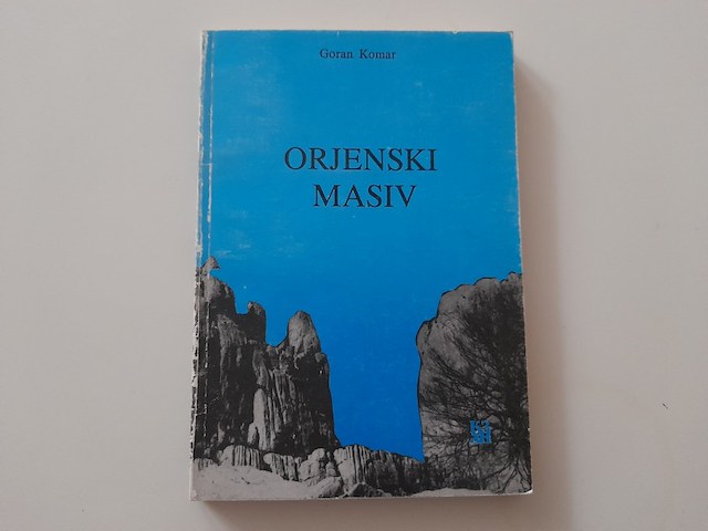 Orjenski masiv - Goran Komar