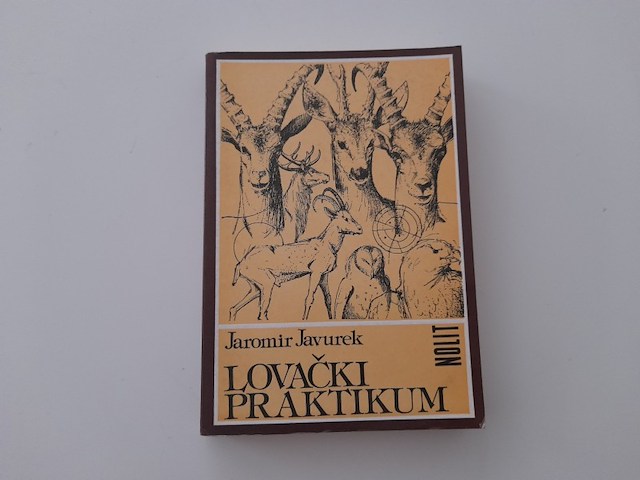 Lovački praktikum - Jaromir Javurek