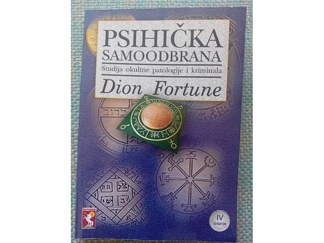 Dion Fortune Psihička samoodbrana