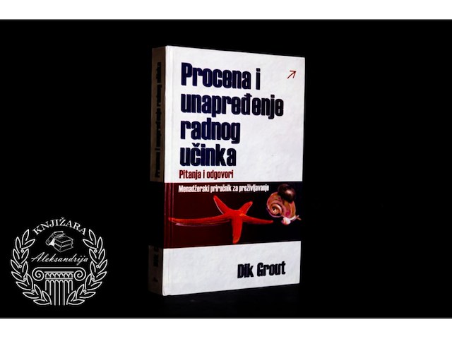 Dik Grout Procena i unapređenje radnog učinka