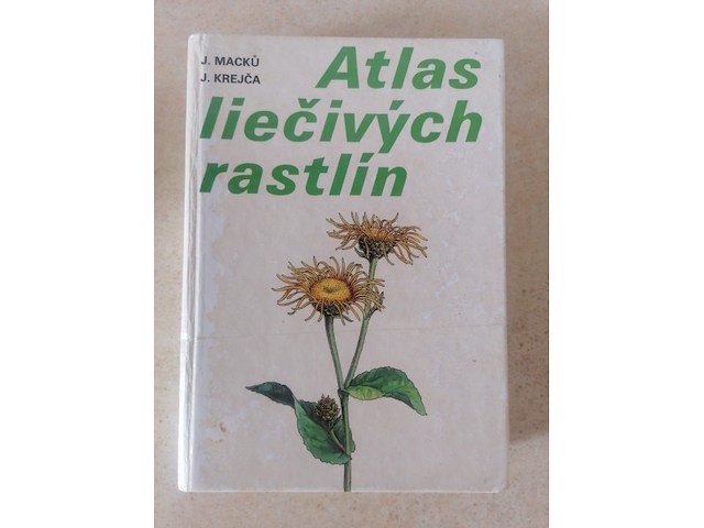 Atlas liečivych rastlin