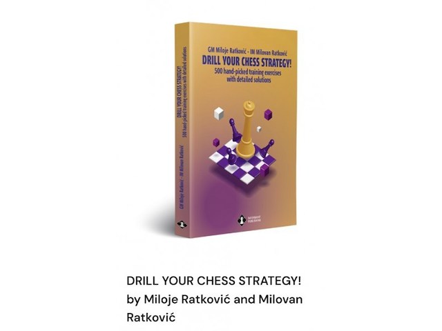 Drill your chess strategy