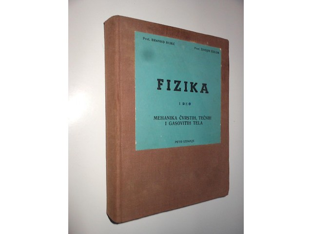 Fizika I deo - Đurić, Ćulum