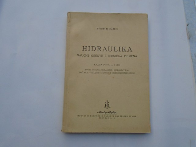 Hidraulika I, Đulio de Marki (Marchi) , naučna knjiga