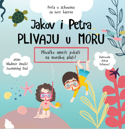 Jakov i Petra plivaju u moru