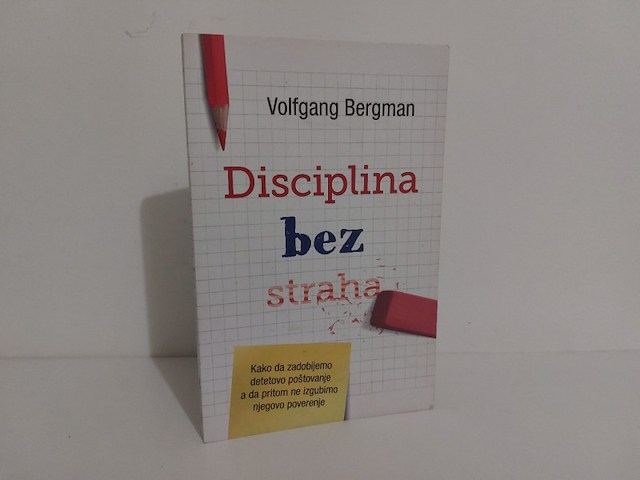 Disciplina bez straha  - Volfgang Bergman