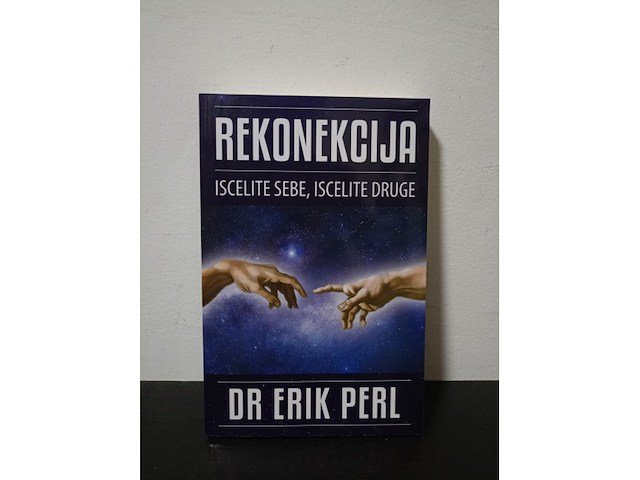 REKONEKCIJA dr Erik Perl