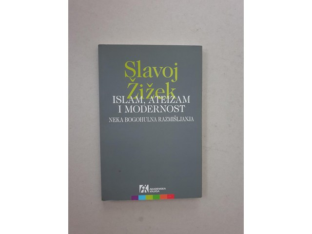 Islam, ateizam i modernost: neka bogohulna razmišljanja