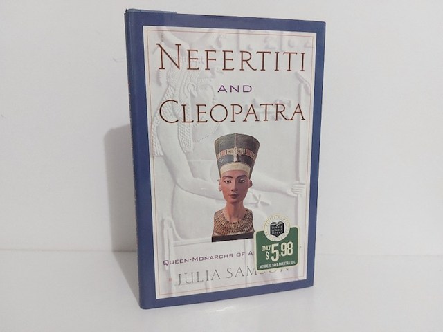 Nefertiti and Cleopatra - Julia Samson