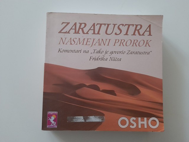 Zaratustra, nasmejani prorok - Osho