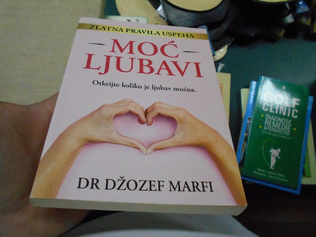 Dr Džozef Marfi - Moć ljubavi