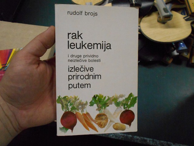 Rudolf Brojs - RAK LEUKEMIJA